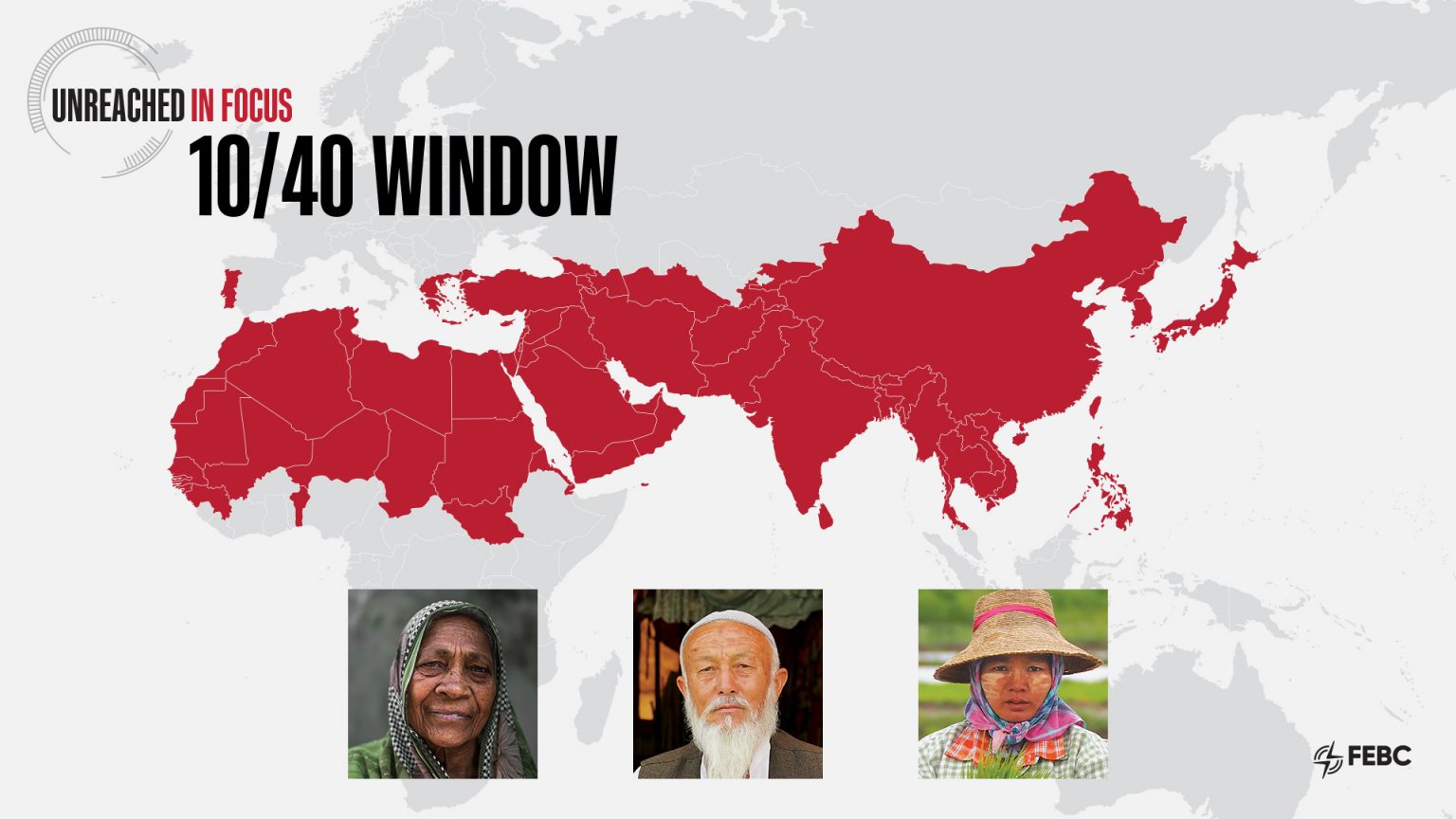 Unreached in Focus: The 10/40 Window | FEBC – Far East Broadcasting Company